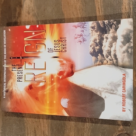 Other | The Present Reign Of Jesus Christ Book | Poshmark